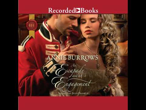 Escapade and an Engagement Audiobook by Annie Burrows