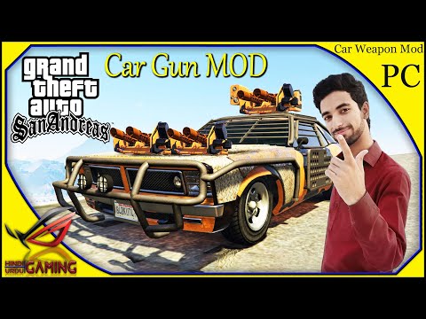gta san andreas car weapon mod pc in hindi urdu