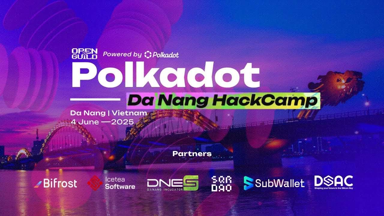 Polkadot DaNang HackCamp