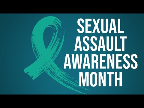 Sexual Assault Awareness and Prevention Month 2022