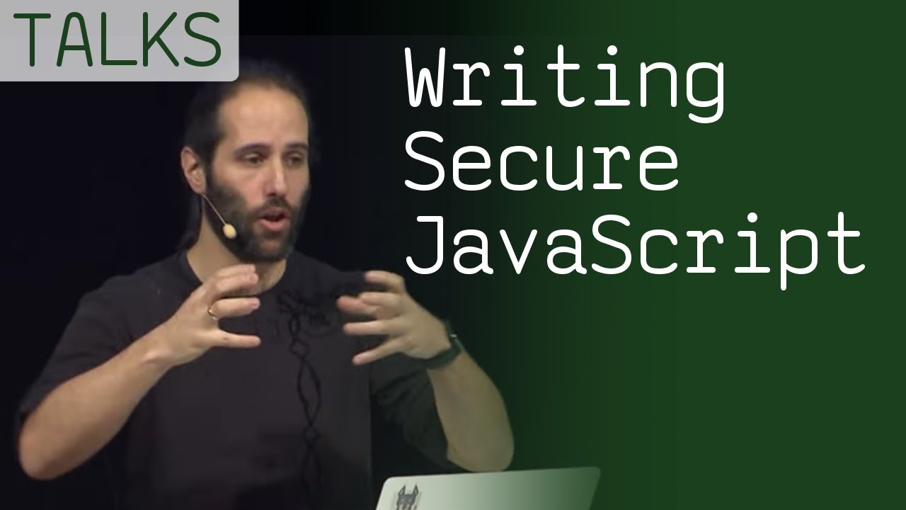 Writing Secure JavaScript