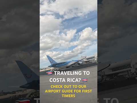 Traveling to Costa Rica? Check out our airport guide #costarica #drivingcostarica #traveltips