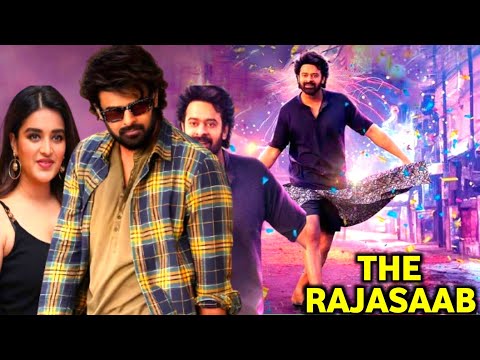 The Raja Saab | Prabhas | Nidhhi Agrawal | Sanjay Dutt