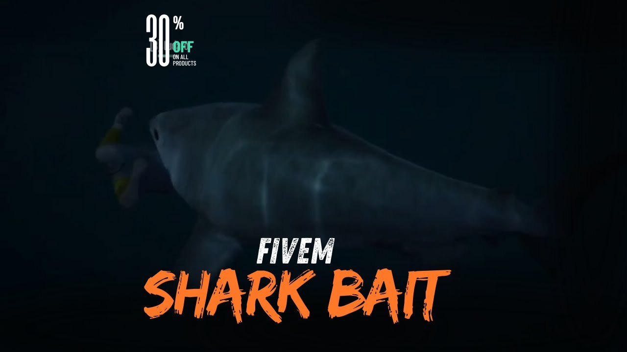Fivem shark bait | FiveM Scripts