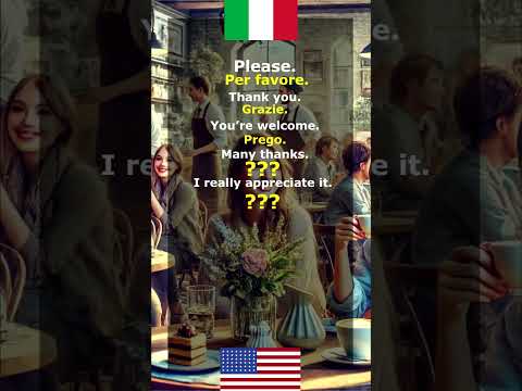 Polite Italian: 5 Ways to Say Please and Thank You ????????????
