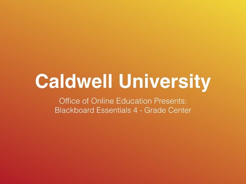 Blackboard Essentials - Grade Center