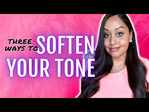 3 Ways to Soften Your Tone in English