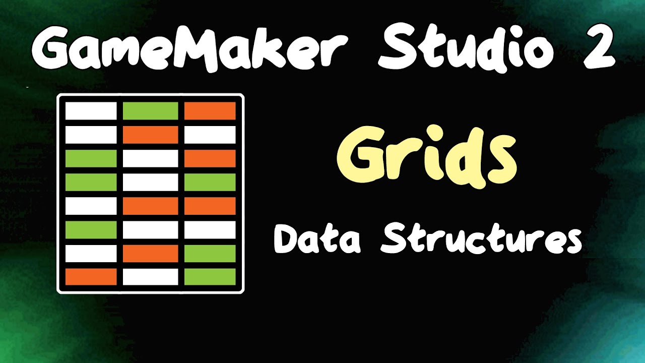 Grids - Data Structures in GameMaker