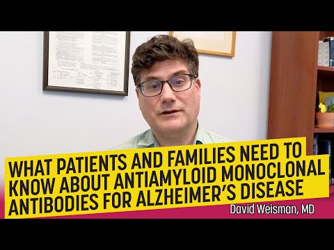 What patients need to know about antiamyloid monoclonal antibodies for Alzheimer’s disease