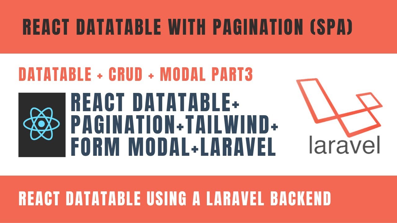 React Datatable with Pagination, Modal (CRUD) - Create Read Update Delete - Laravel REST API Part3
