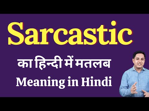 Sarcastic meaning in Hindi with sentence examples | Sarcastic का हिंदी में अर्थ