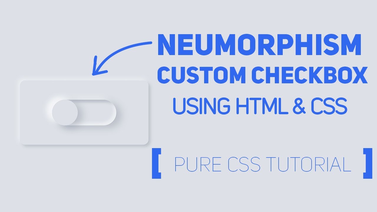 Neumorphism Custom Checkbox with HTML & CSS | Codes Tutorials
