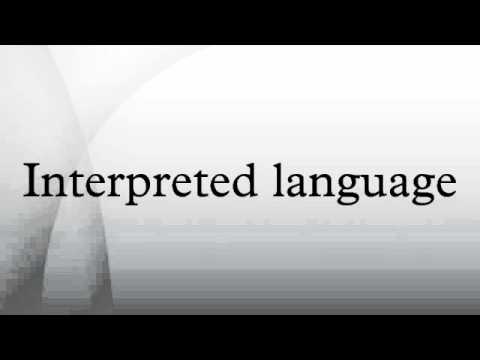 Interpreted language