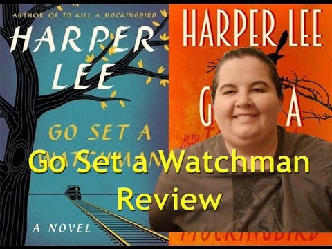 Go Set a Watchman Book Review