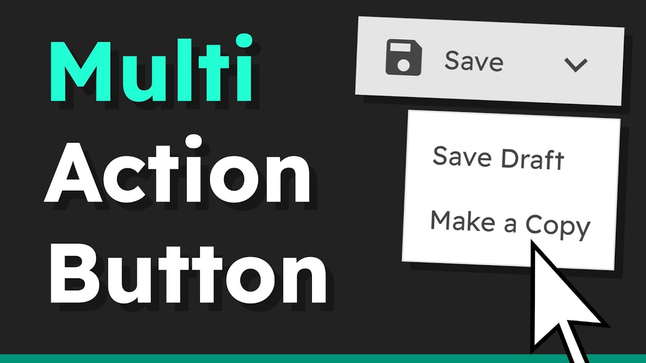 How to Create Multi-Action Buttons with HTML, CSS & JavaScript