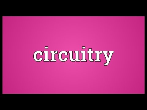 Circuitry Meaning