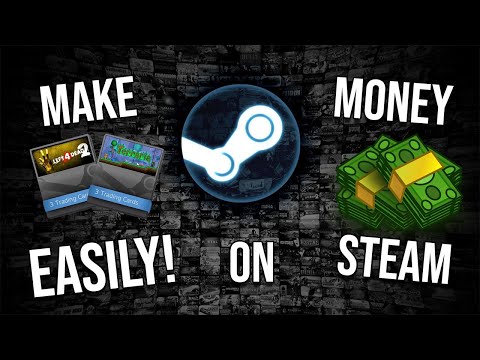 How To Make Money On Steam
