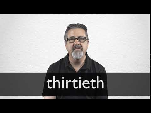THIRTIETH - Meaning & Translations | Collins English Dictionary