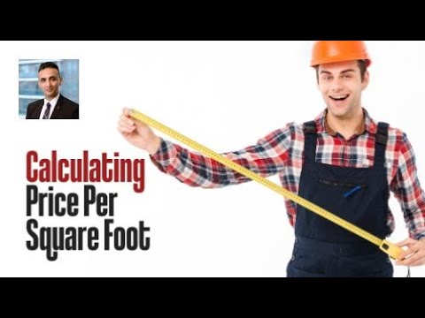 How To Calculate Price Per Square Foot?