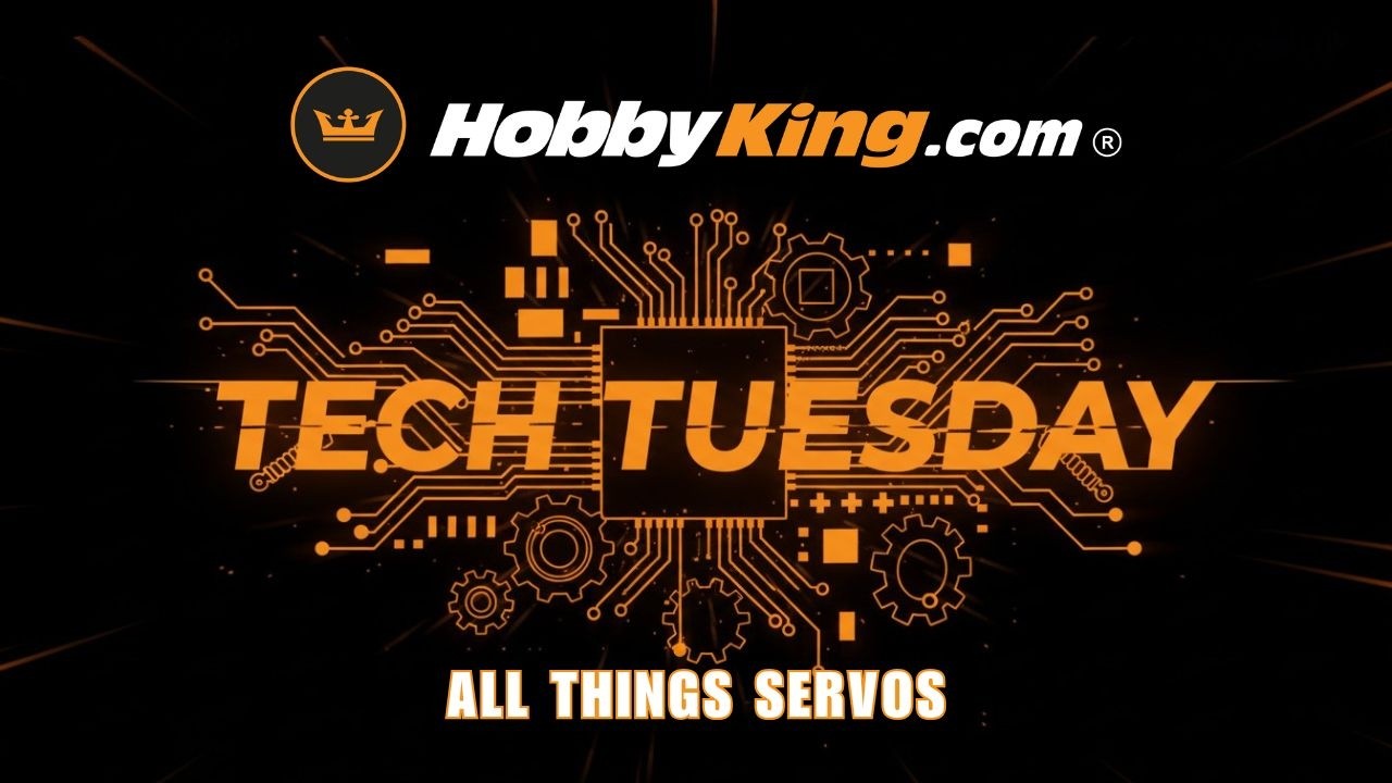 Tech Tuesday Episode 3 - All things Servos #hobbyking #techtuesday