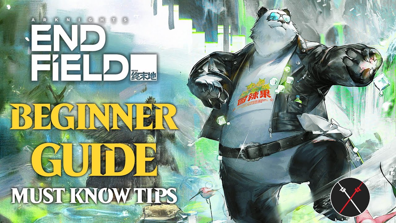 Arknights Endfield Beginner Guide - MUST KNOW TIPS For NEW PLAYERS