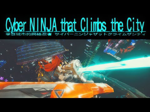 Cyber NINJA that Climbs the City | GamePlay PC