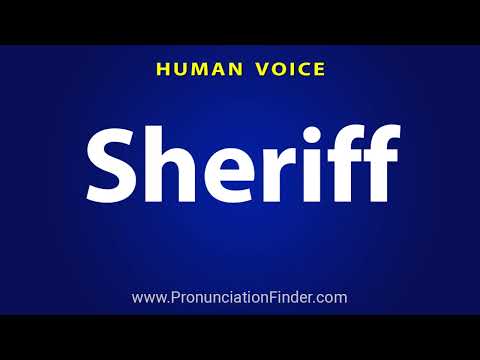 How To Pronounce Sheriff