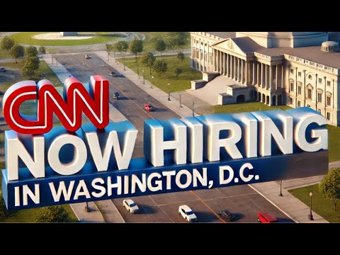 CNN is Looking to Hire in Washington, D.C. I Apply Now for Employment I #jobs #jobsearch