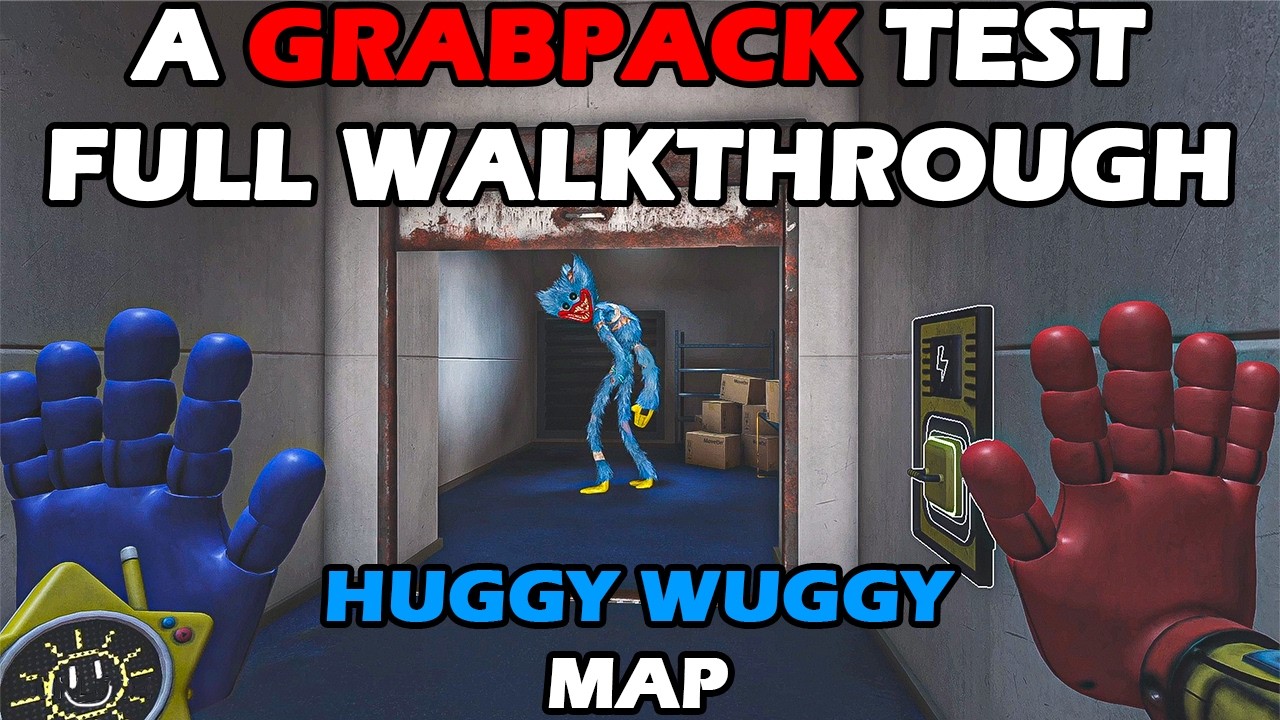 Roblox A GRABPACK TEST (Huggy Wuggy Map 4) Full Gameplay Walkthrough