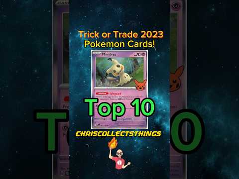 Top 10 Pokémon Trick or Trade 2023 cards 🎃 #shorts #top10 #trickortrade