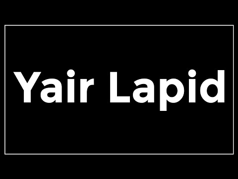 How to Pronounce Yair Lapid in Hebrew