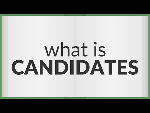 Candidates | meaning of Candidates