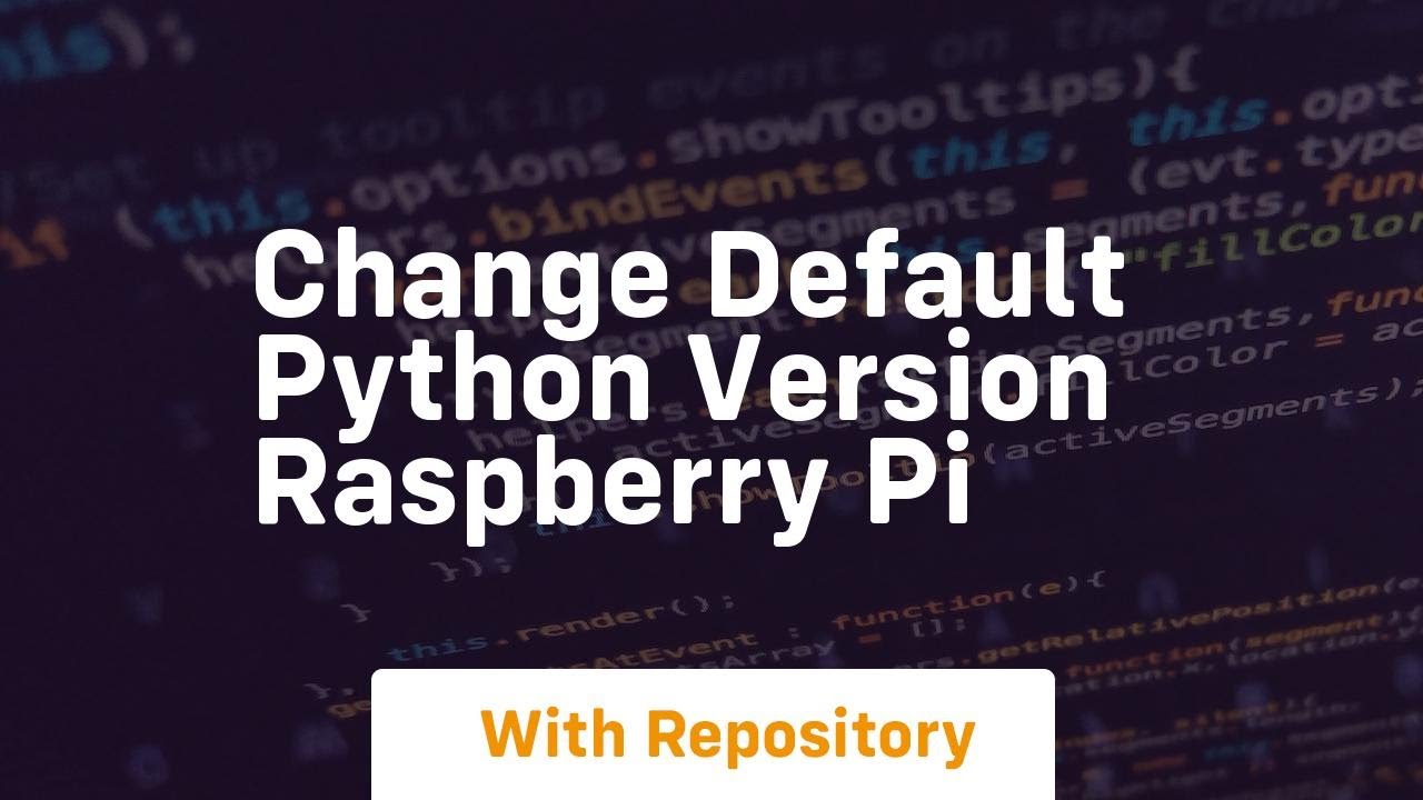 change default python version raspberry pi