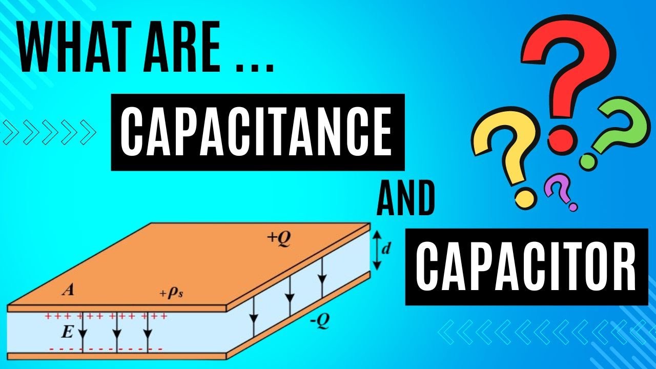 Capacitor Formula Explained