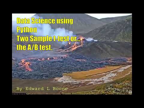 Data Science Using Python... Two Sample t-test or... the A/B test.