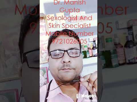 Dr-Manish Gupta (Sexologist And Skin Specialist)