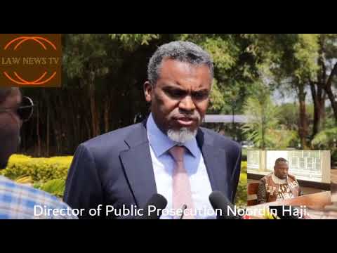 DPP HAJI VOWS TO APPEAL SONKO'S ACQUITAL.