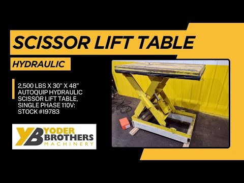 2,500 LBS X 30" X 48" AUTOQUIP HYDRAULIC SCISSOR LIFT TABLE, SINGLE PHASE 110V: STOCK #19783
