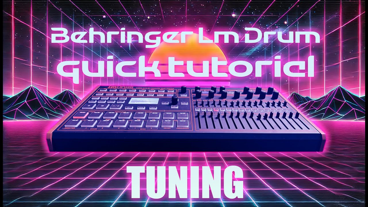 Behringer LM Drum - quick tutorial - Tune Drums & Adjust Decay
