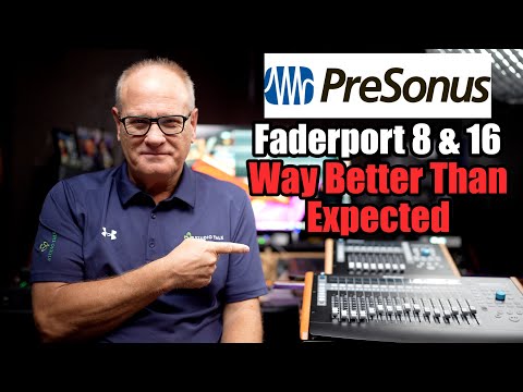 PreSonus Faderport 8 and 16 - Way Better Than Expected