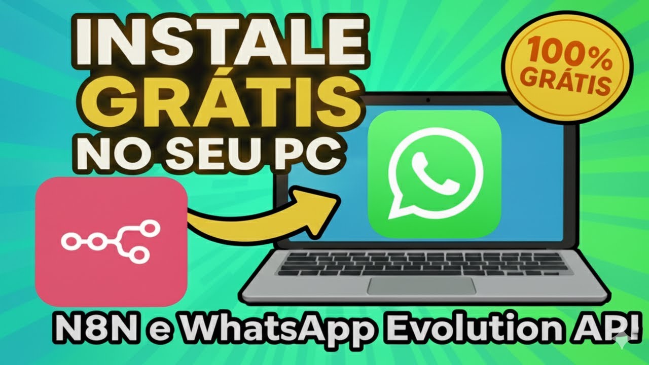 Instale a Evolution API e N8N GRÁTIS no PC (SEM VPS!) em Apenas 6 Minutos! (Guia Atualizado 2026)