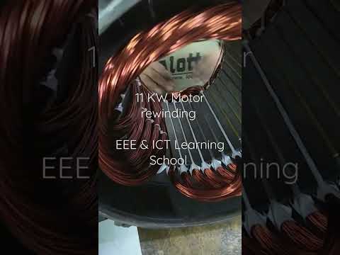 11 KW Motor rewinding process by Engr Rakibul Islam