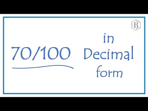 70/100 as a Decimal