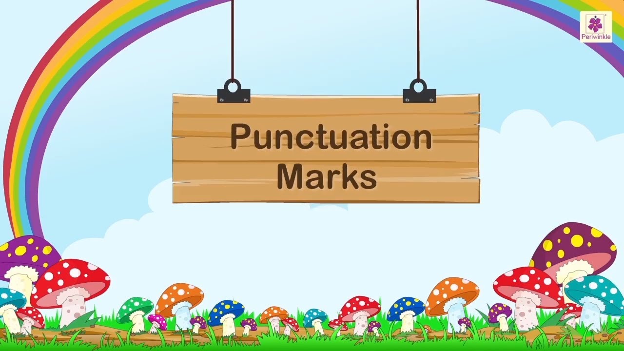 Punctuation Marks | Grammar For Kids | Grade 2 | Periwinkle