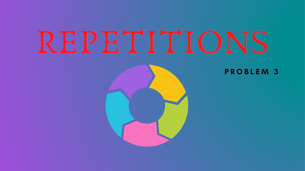 REPETITIONS | CSES PROBLEM SET SOLUTION | PROBLEM 3