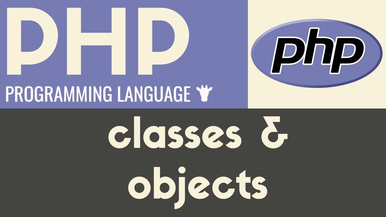 Classes & Objects | PHP | Tutorial 29
