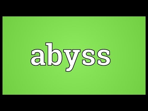 Abyss Meaning