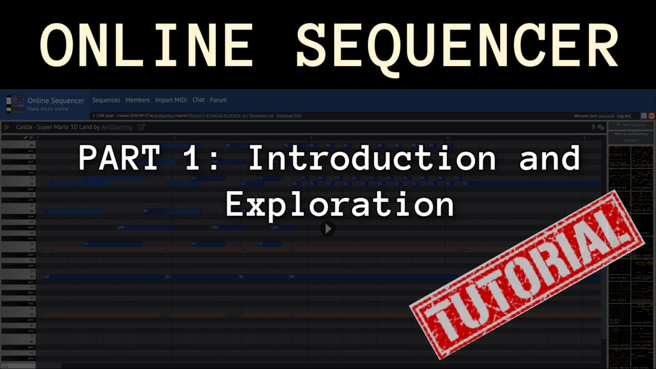 Online Sequencer Tutorial [Part 1: Introduction and Exploration]