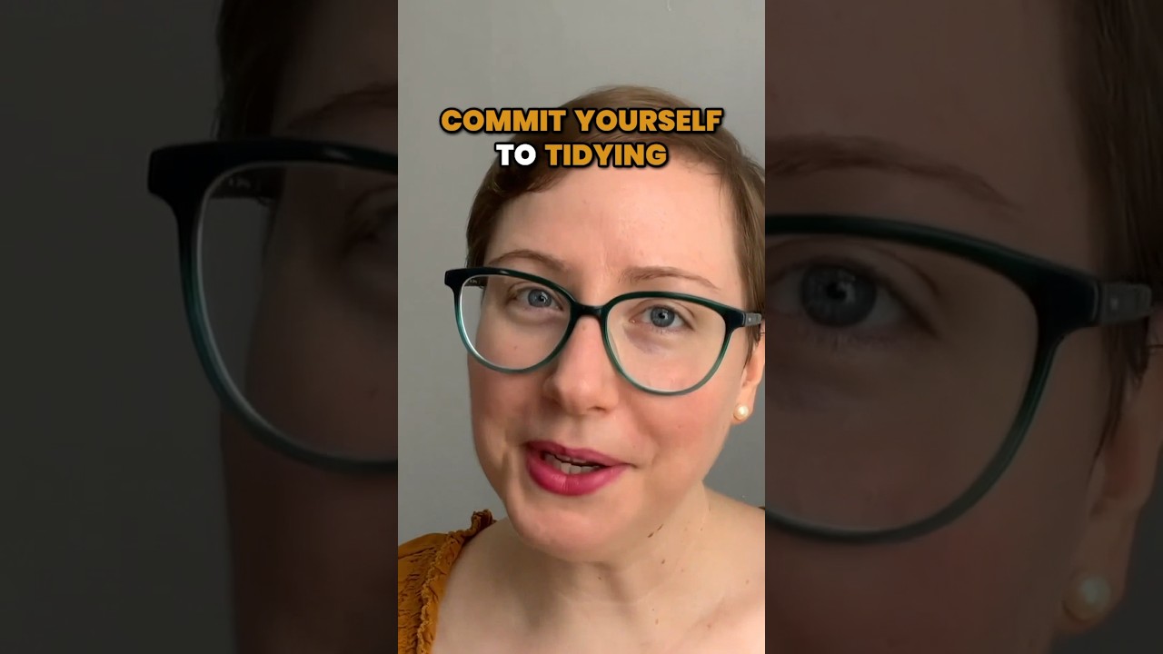 KonMari Method Rule #1: Commit yourself to tidying