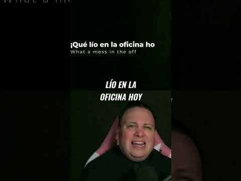 ¡Qué Lío! Master Spanish Messy Situations